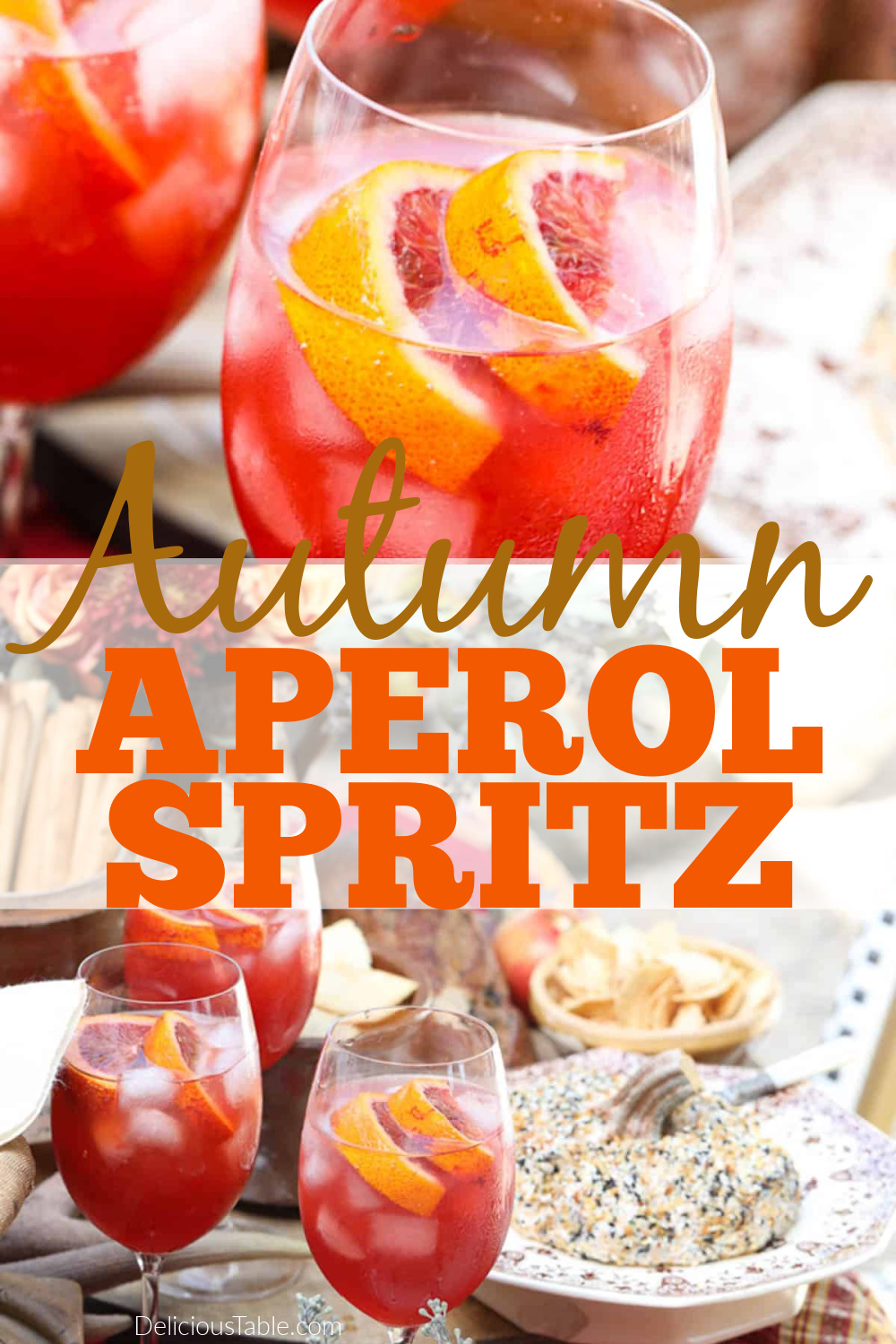 Aperol Spritz Fall Cocktail Recipe - Delicious Table